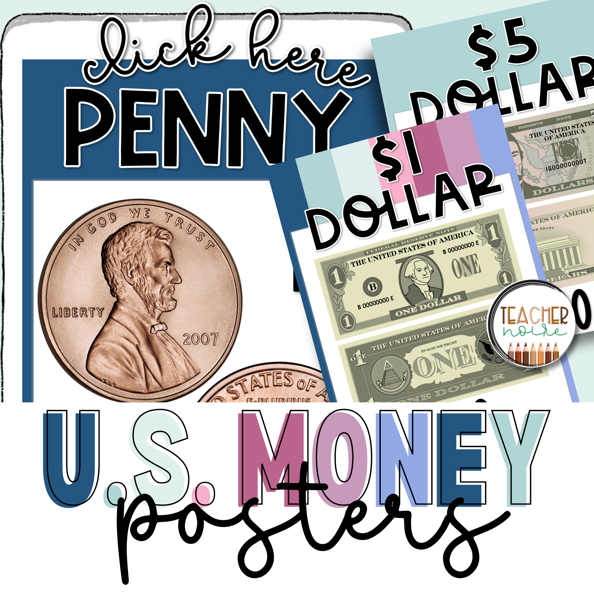 U.S. Money Posters – Teacher Noire