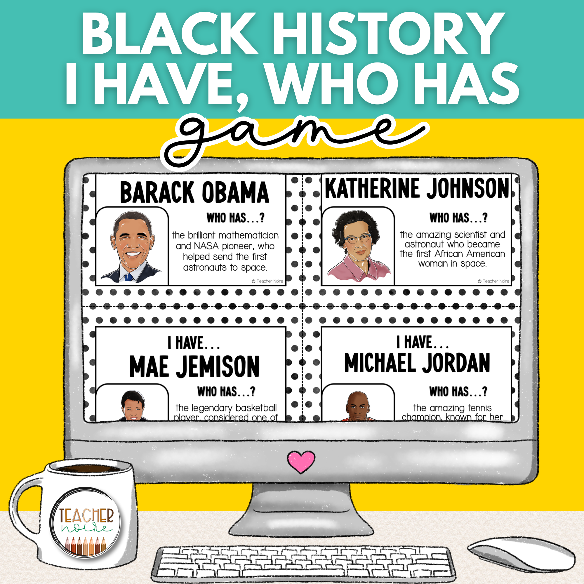 Black History Month – Teacher Noire