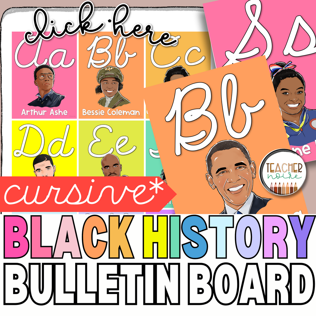 Black History Month Bulletin Board Posters- Cursive – Teacher Noire