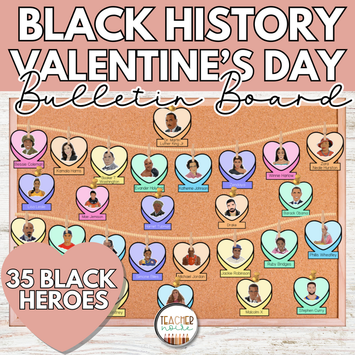 Valentine's Day Bulletin Board-Black History – Teacher Noire