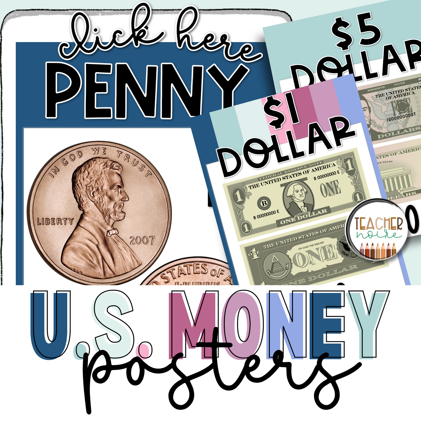 U.S. Money Posters – Teacher Noire