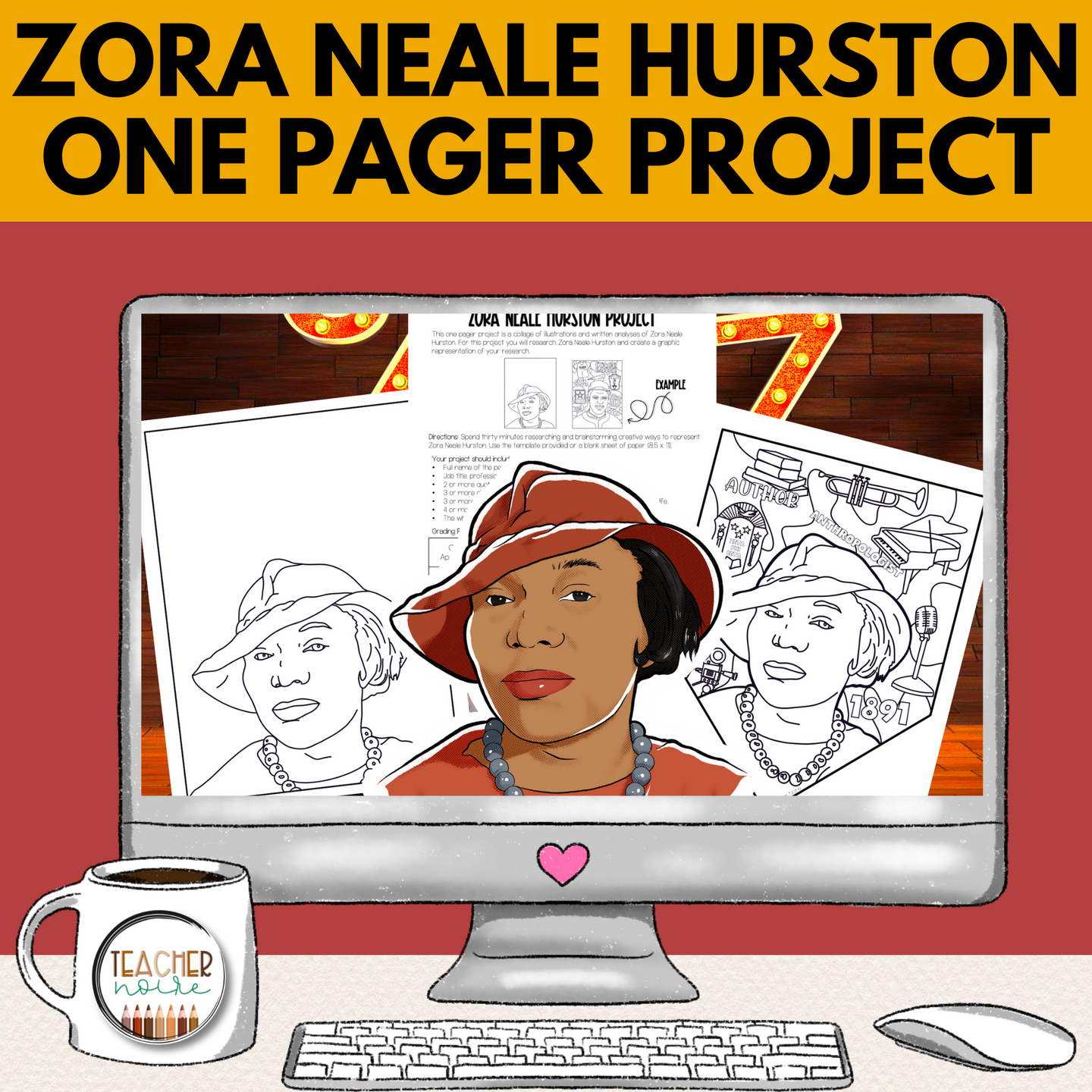 Zora Neale Hurston One Pager – Teacher Noire